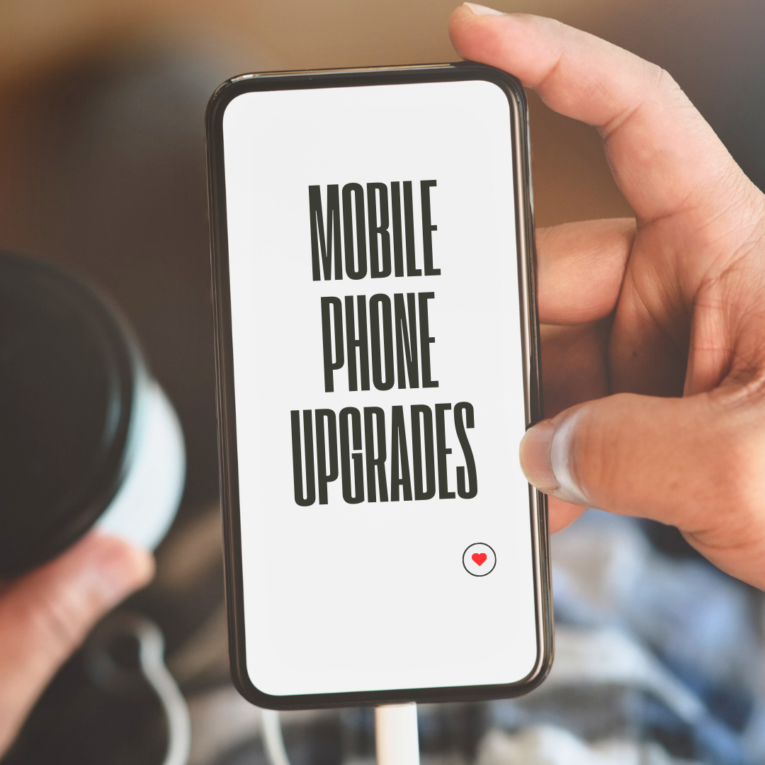 Mobile Phone Upgrades Cheaper Prices | Mobile Phones Sale